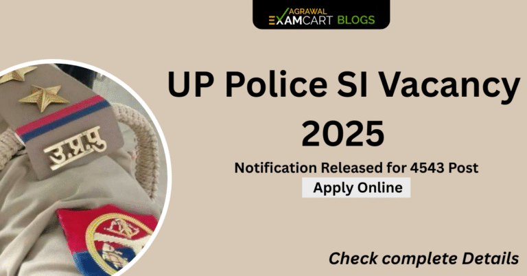 UP Police SI Vacancy 2025 Notification for 4543 Post, Apply Now