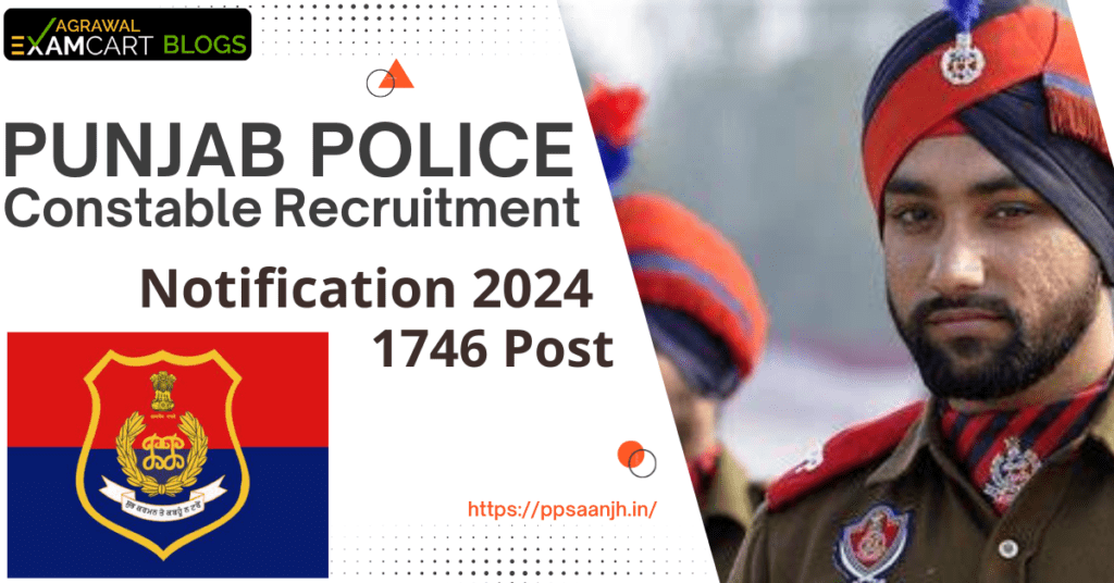 Punjab Police Recruitment 2024 Apply Online for 1746 Post