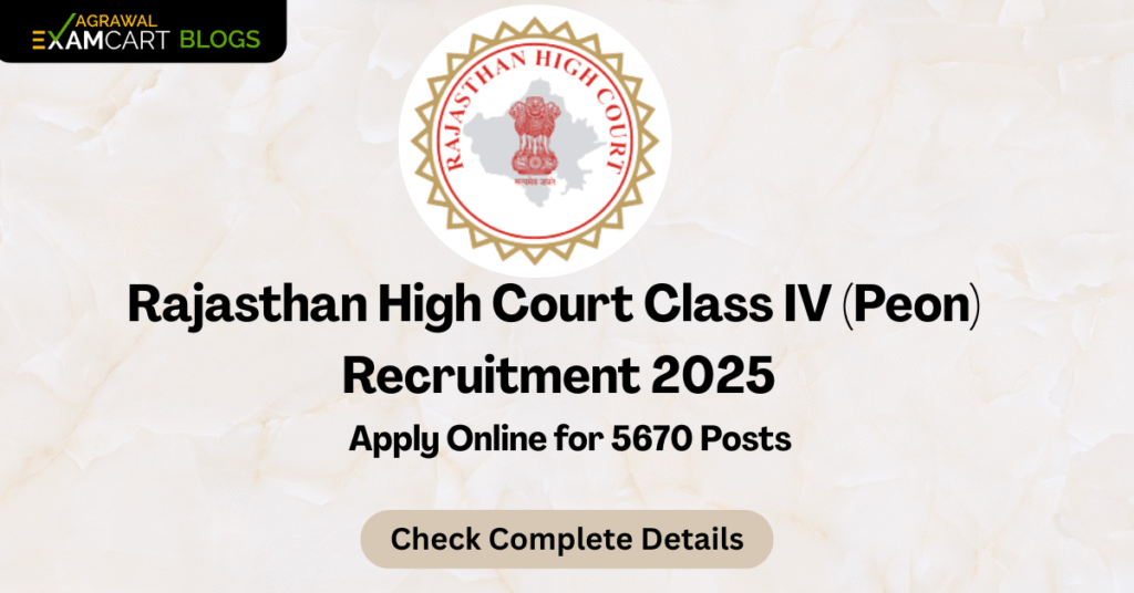 Rajasthan High Court Peon Recruitment 2025 for 5670 Posts